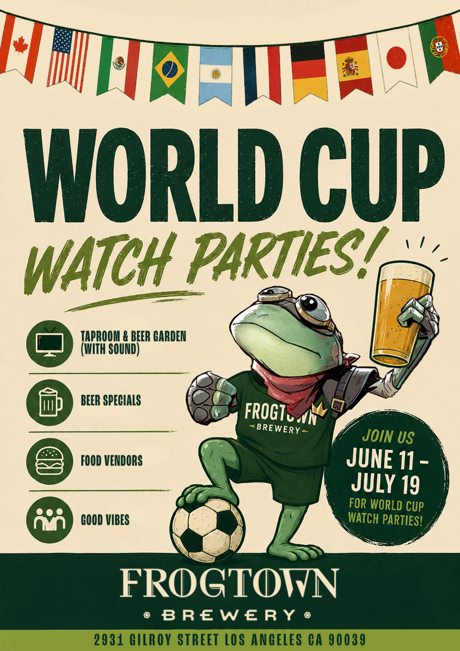 World Cup Watch Parties at Frogtown Brewing - LA County Brewers Guild